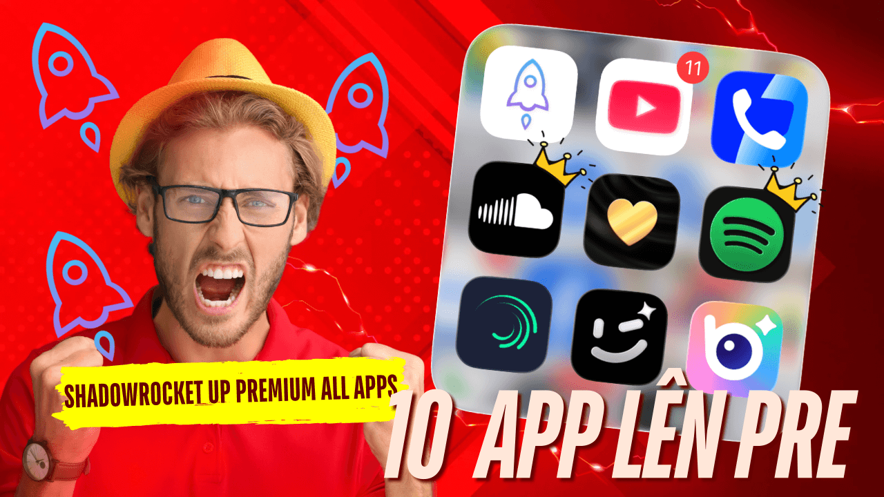 Config All in One Của Shadowrocket UP 10 Apps Lên Premium